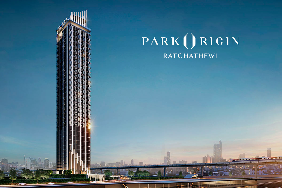 รวม คอนโด Park Origin ที่สุดของทำเลที่ตอบโจทย์ไลฟ์สไตล์คนทุกรุ่น