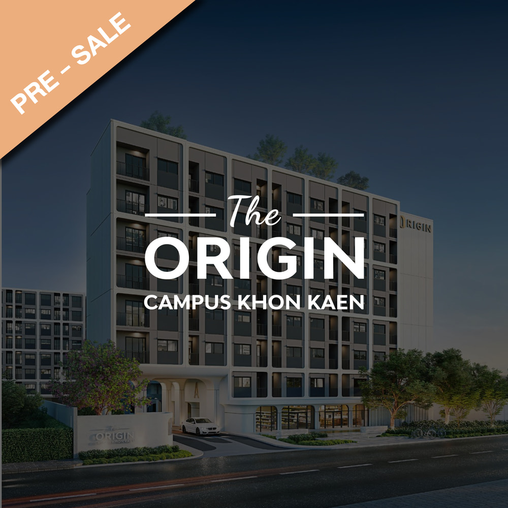 Origin Condo KhonKaen - Origin